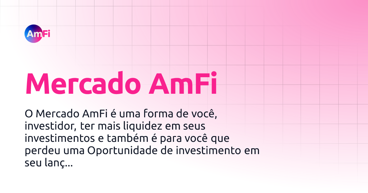 Mercado AmFi | AmFi Whitepaper (PT)