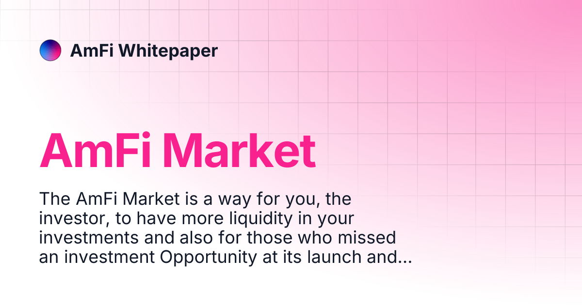 AmFi Market | AmFi Whitepaper